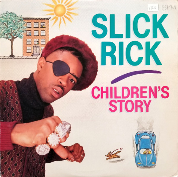 Slick Rick - Children's Story | Def Jam Recordings (44 68223)